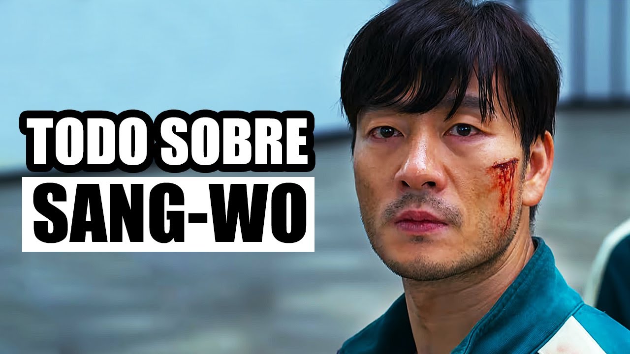 SANG-WO: El MEJOR JUGADOR del JUEGO DEL CALAMAR - YouTube