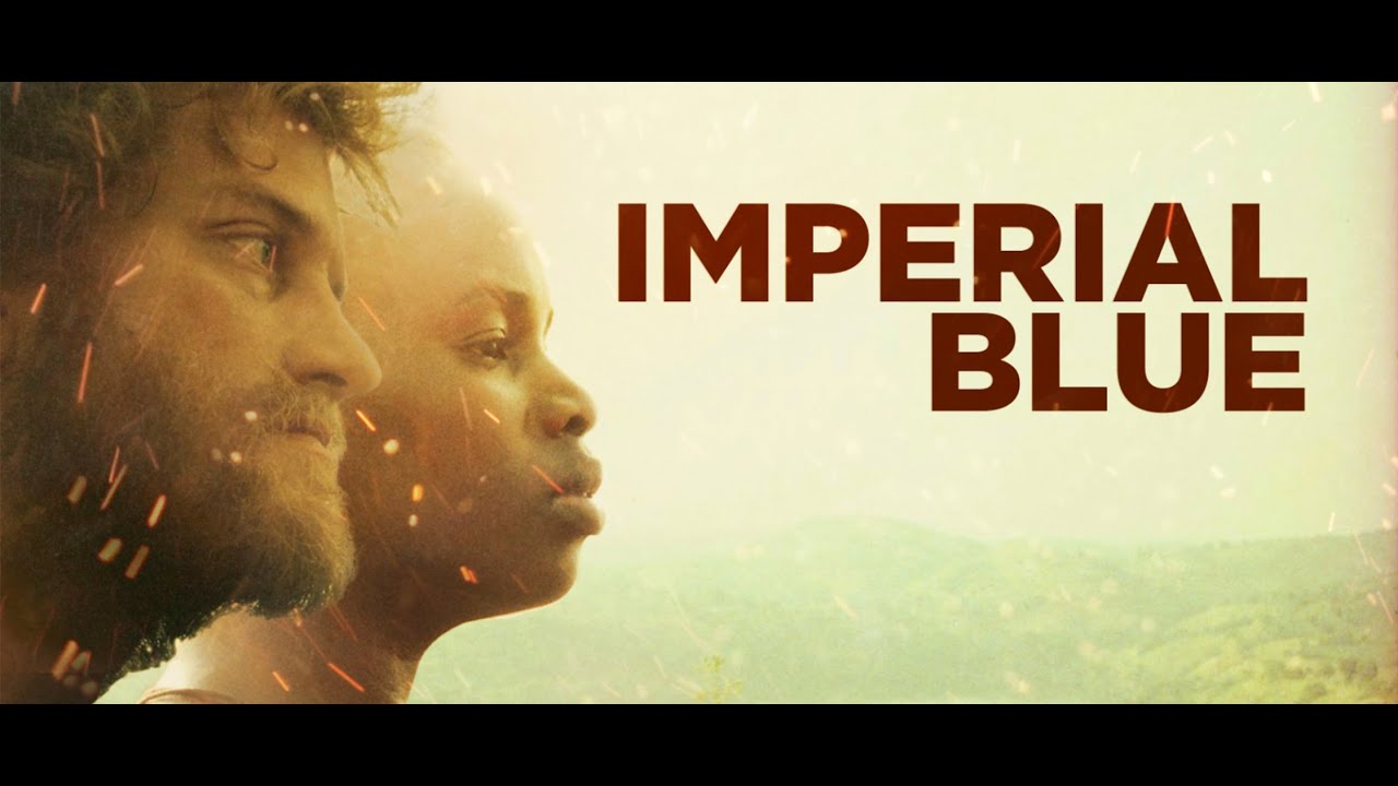 Imperial Blue - US trailer - Out Now - YouTube