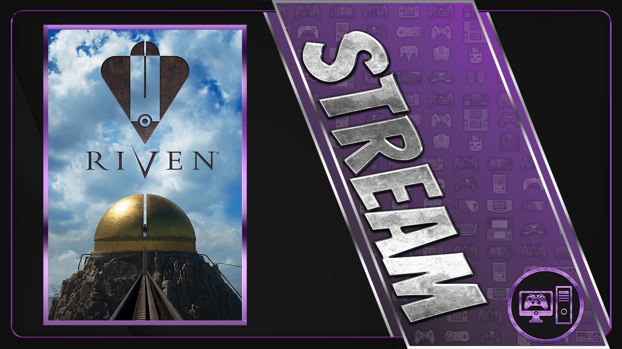 Riven | First/Blind Playthrough | Stream - YouTube