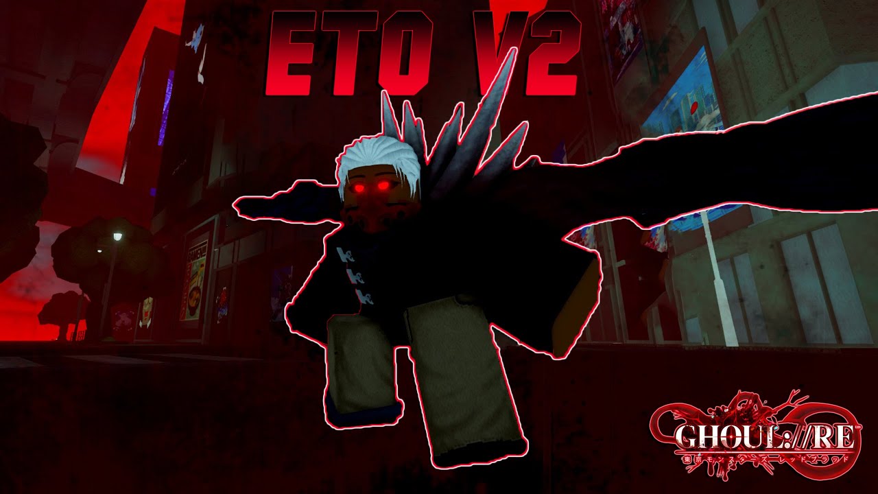 THE STRONGEST IN THE GAME! ETO V2 IS BROKEN IN GHOUL://RE - YouTube