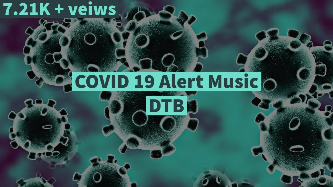 COVID - 19 alert music - GPgroup [DTB release] - YouTube