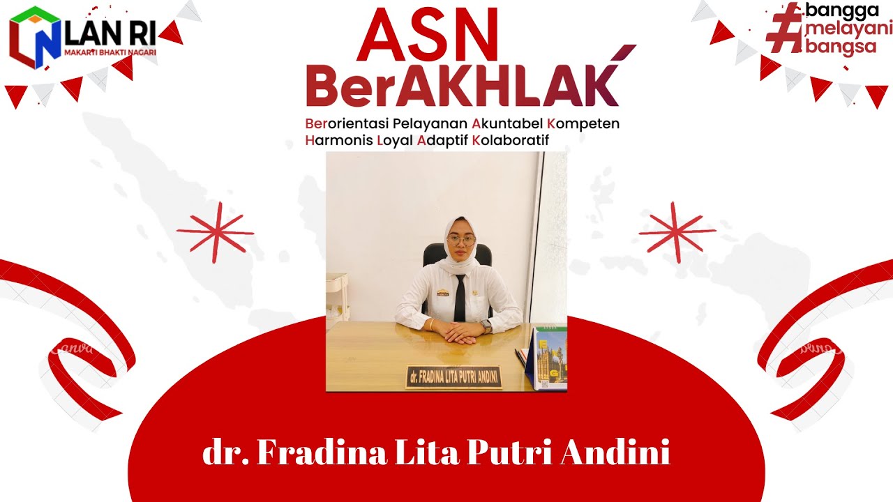 ASN BerAKHLAK : Implementasi Core Values Berorientasi Pelayanan ...