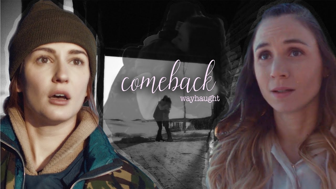 wayhaught » comeback - YouTube