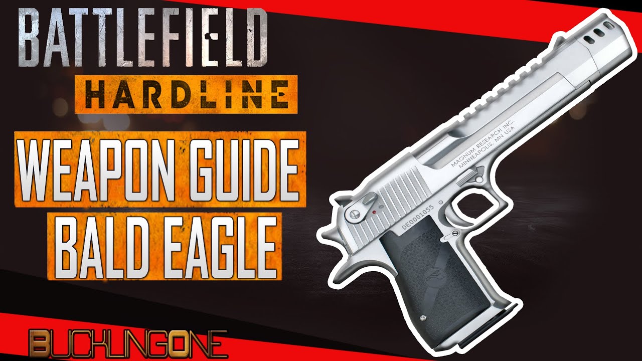 Battlefield Hardline Weapon Guide - Bald Eagle - YouTube