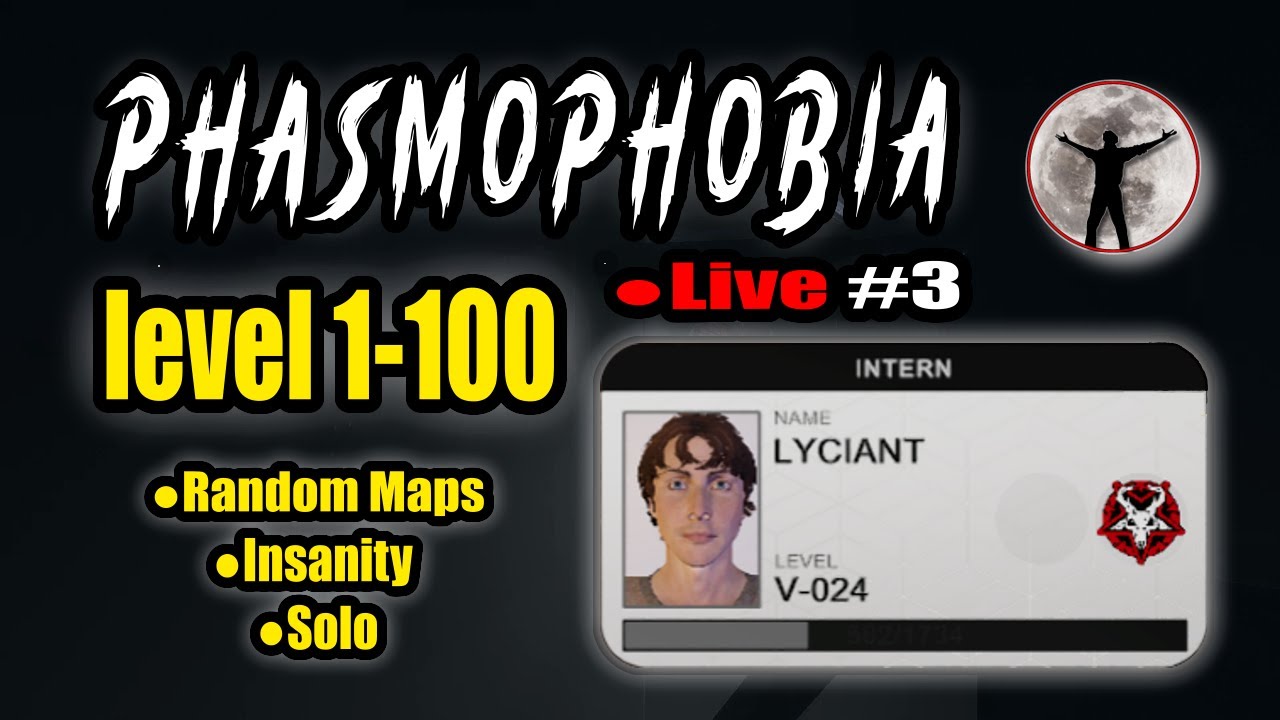 Day 3 - Phasmophobia Solo level 1-100 on Insanity - YouTube