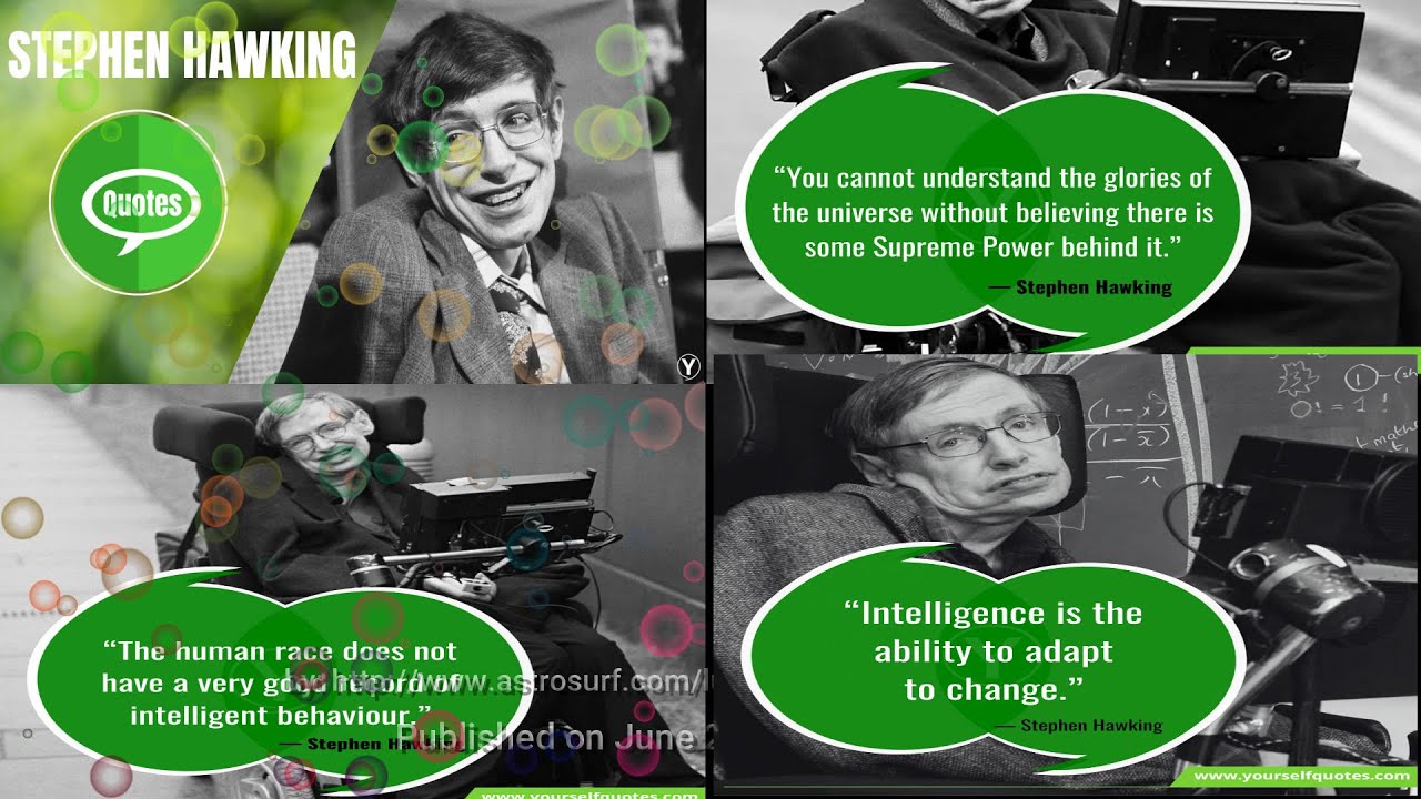 intelligence is the ability to adapt Stephen Hawking Quotes That Will ...