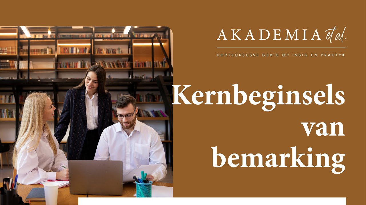 Kernbeginsels van bemarking - YouTube
