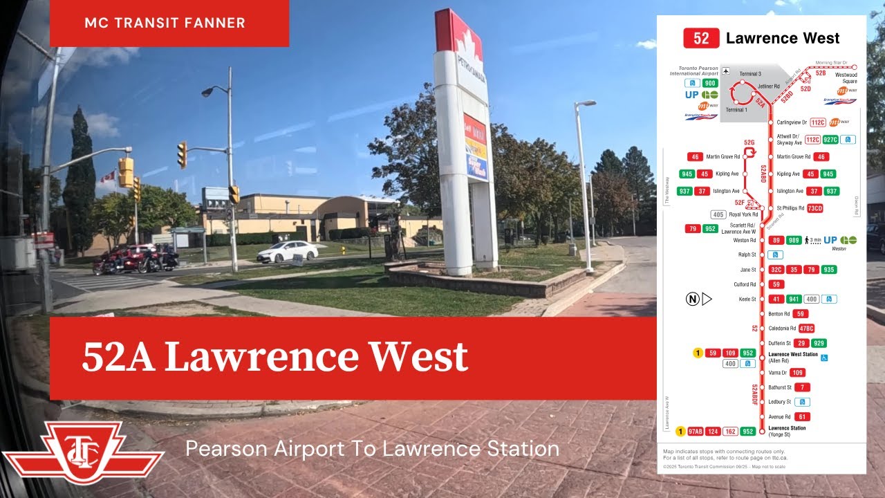 REDO - TTC 52A Lawrence West - Pearson Airport To Lawrence Station ...