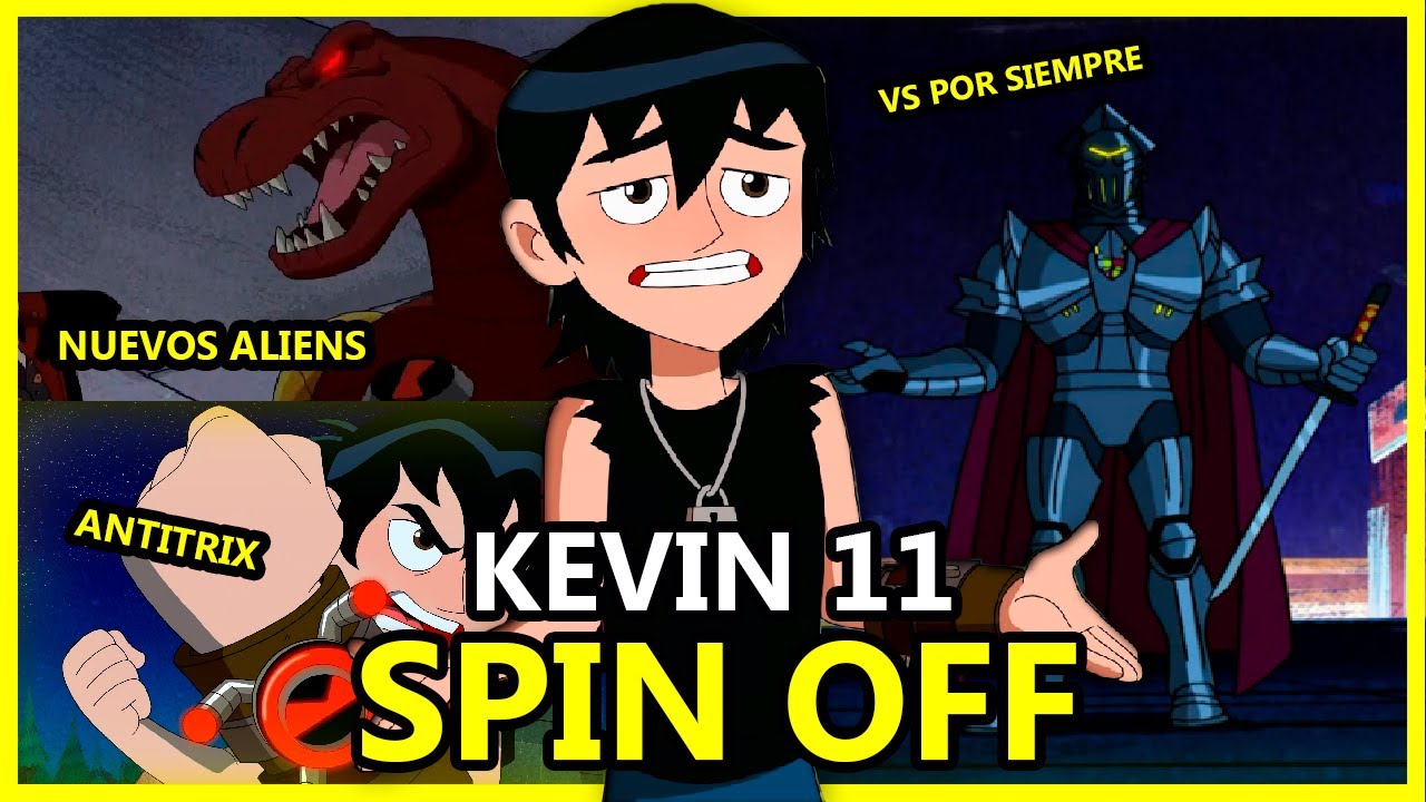 EL SPIN OFF de KEVIN 11 REBOOT - YouTube