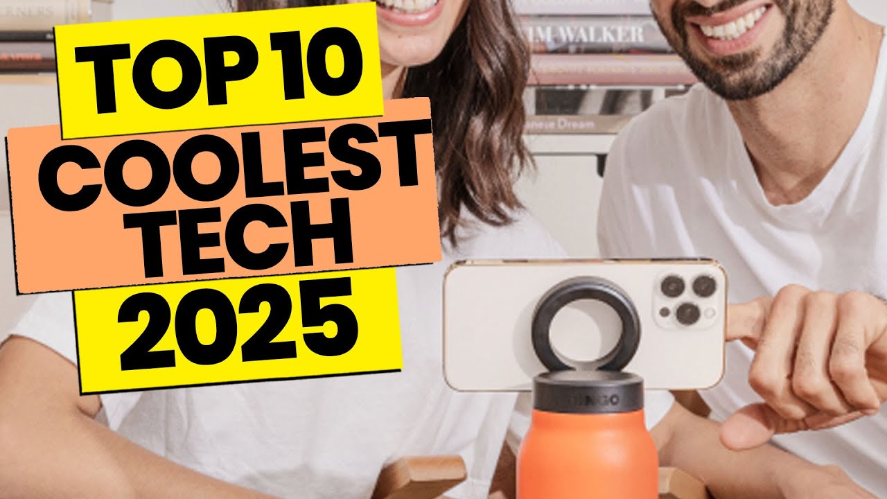 Top Tech Expert Reveals Coolest Gadgets of 2025 - YouTube
