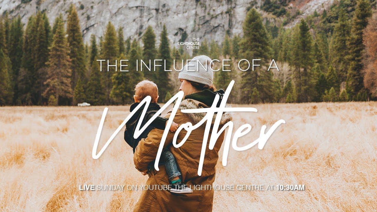 The Influence of a Mother - YouTube