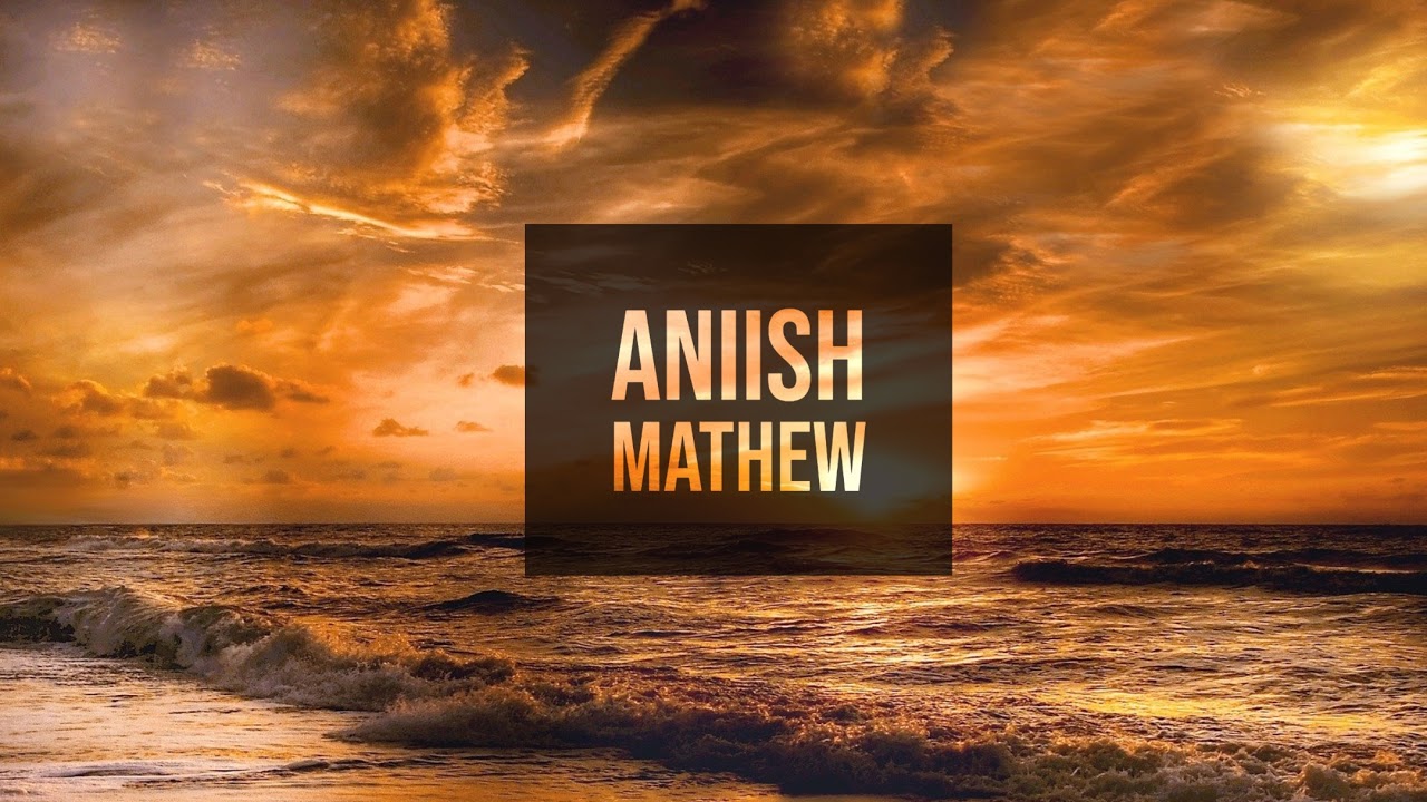 Anish Mathew Live Stream - YouTube