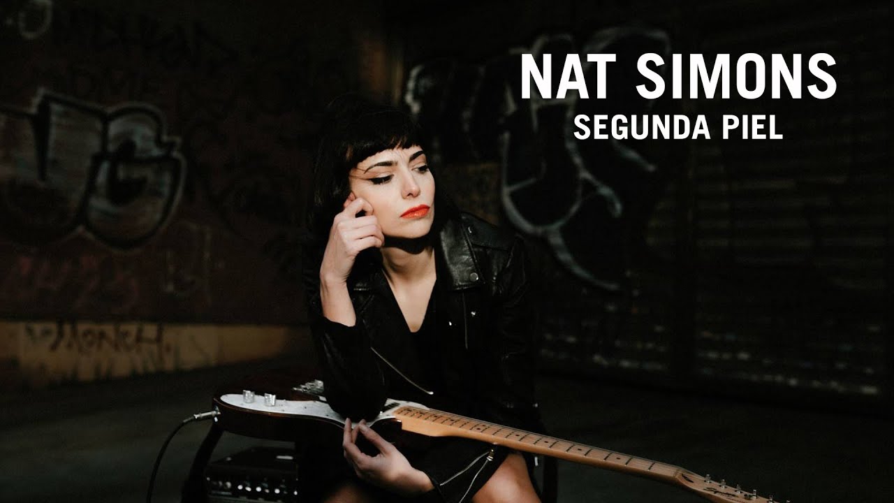 Nat Simons - Segunda Piel - YouTube