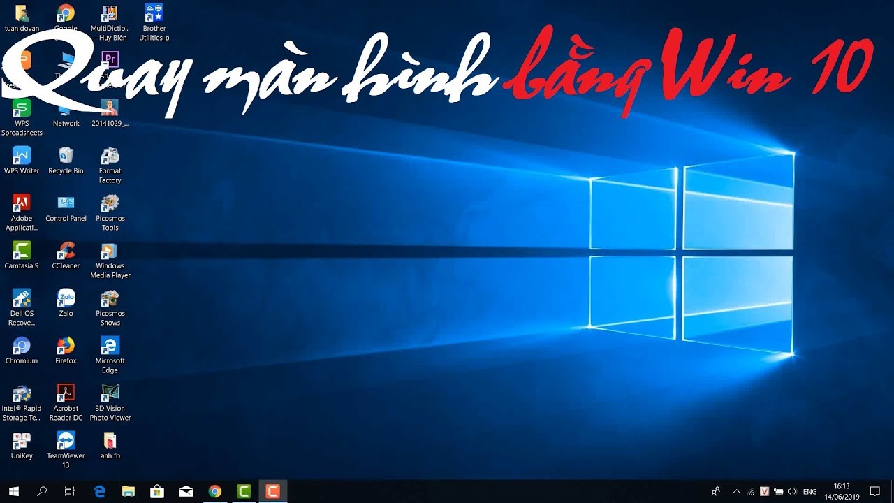 QUAY MÀN HÌNH BẰNG WIN 10_CHIA SẺ KINH NGHIỆM TƯƠNG TÁC - YouTube