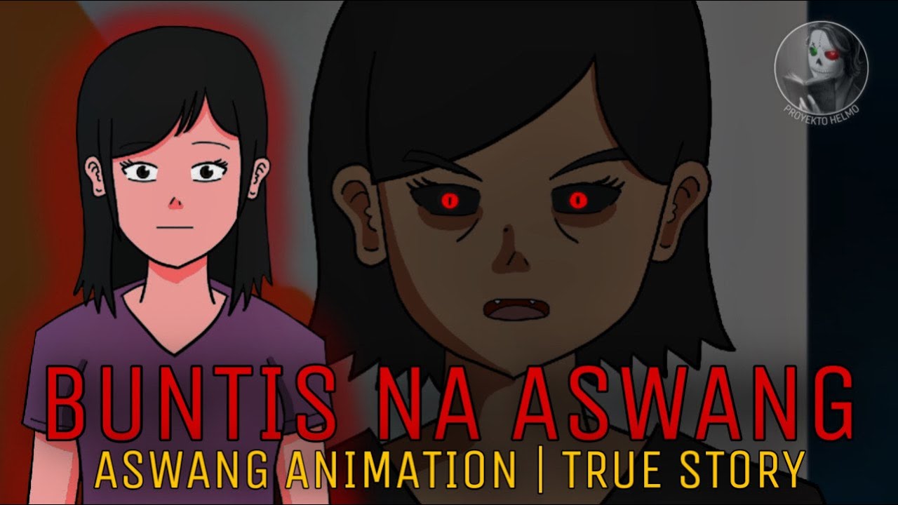 BUNTIS NA ASWANG | Aswang Animation | Ttrue Story - YouTube