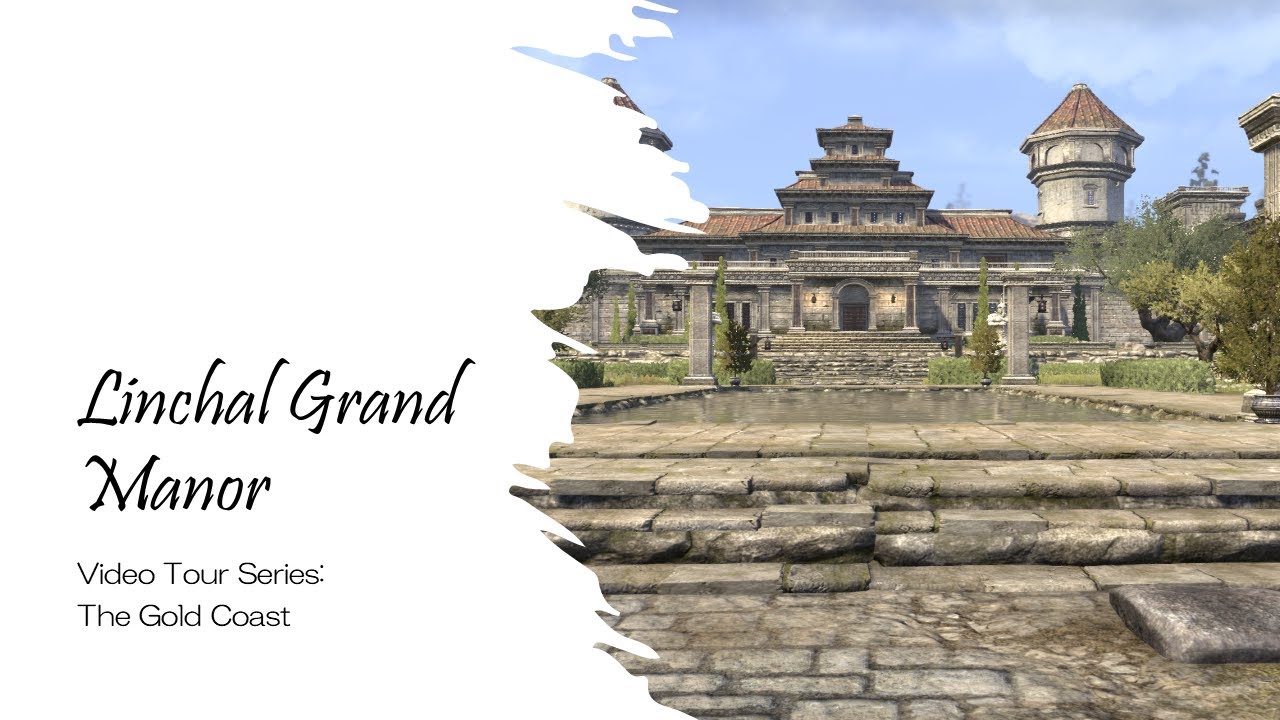 Linchal Grand Manor - Virtual Tour - The Elder Scrolls Online - YouTube