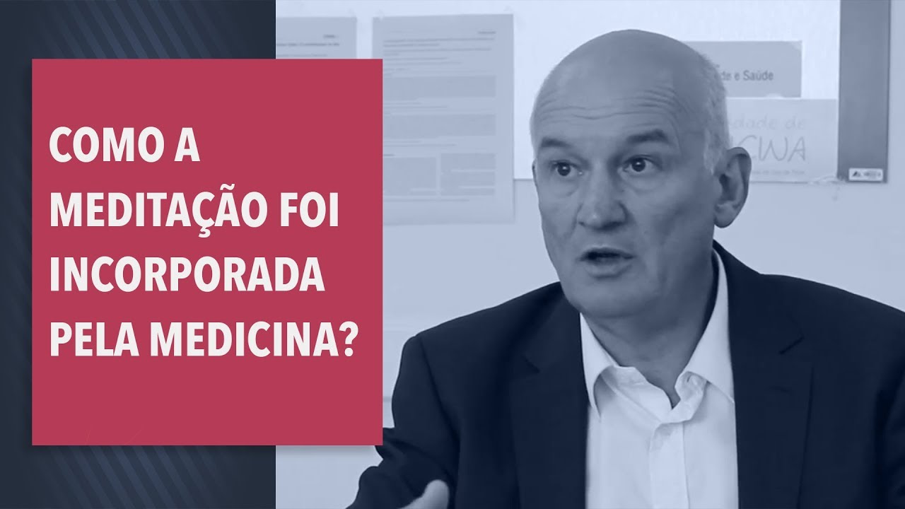 Como a meditação foi incorporada pela ciência? Prof. Harald Walach PhD ...