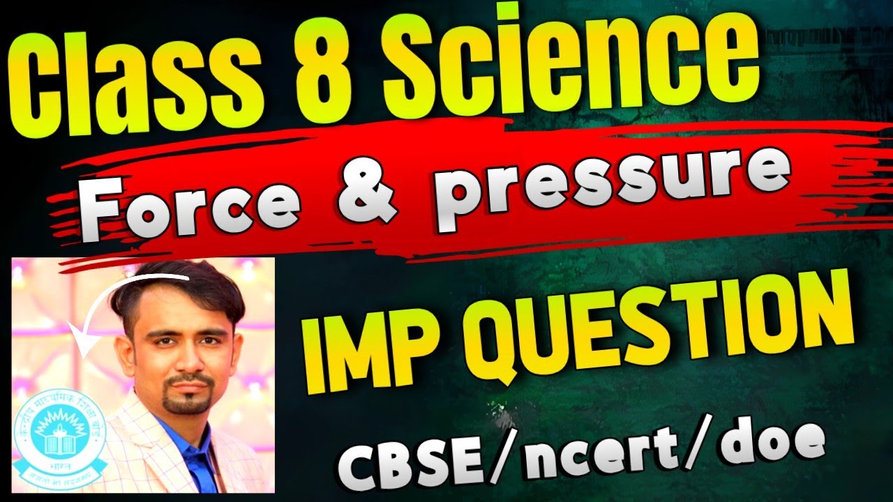 class 8th Science important questions 2025 / final exam 2025 / force ...