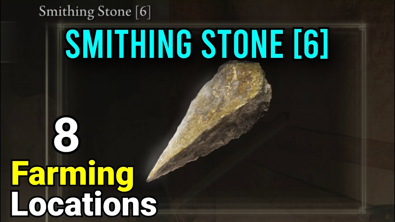 Smithing Stone 6, - 8 Farming Locations | Elden Ring - YouTube
