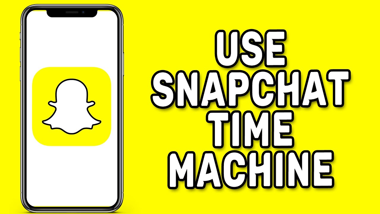 How to Use Snapchat Time Machine - YouTube