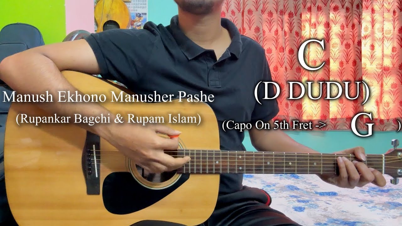 Manush Ekhono Manusher Pashe | Easy Guitar Chords Lesson+Cover ...