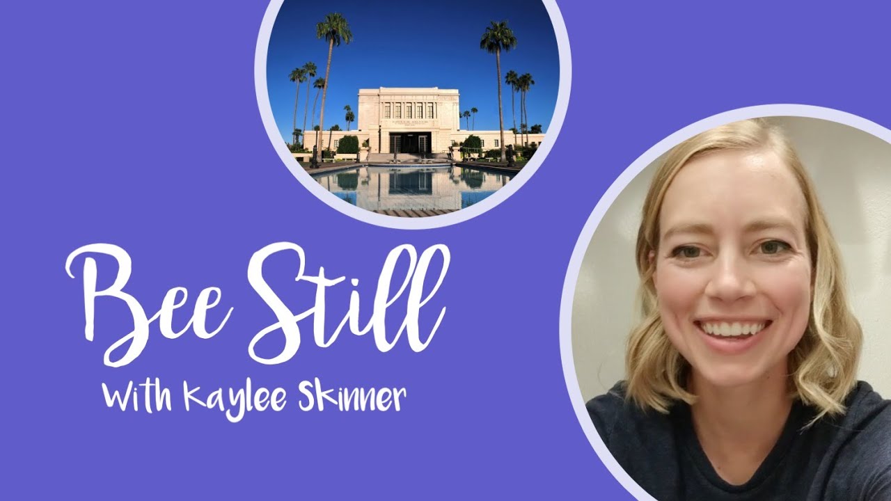 Bee Still with Kaylee Skinner - YouTube