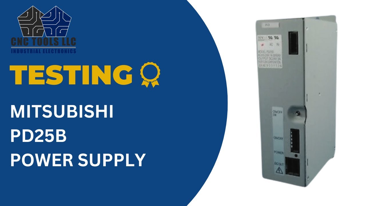 TESTING A MITSUBISHI PD25B POWER SUPPLY - YouTube