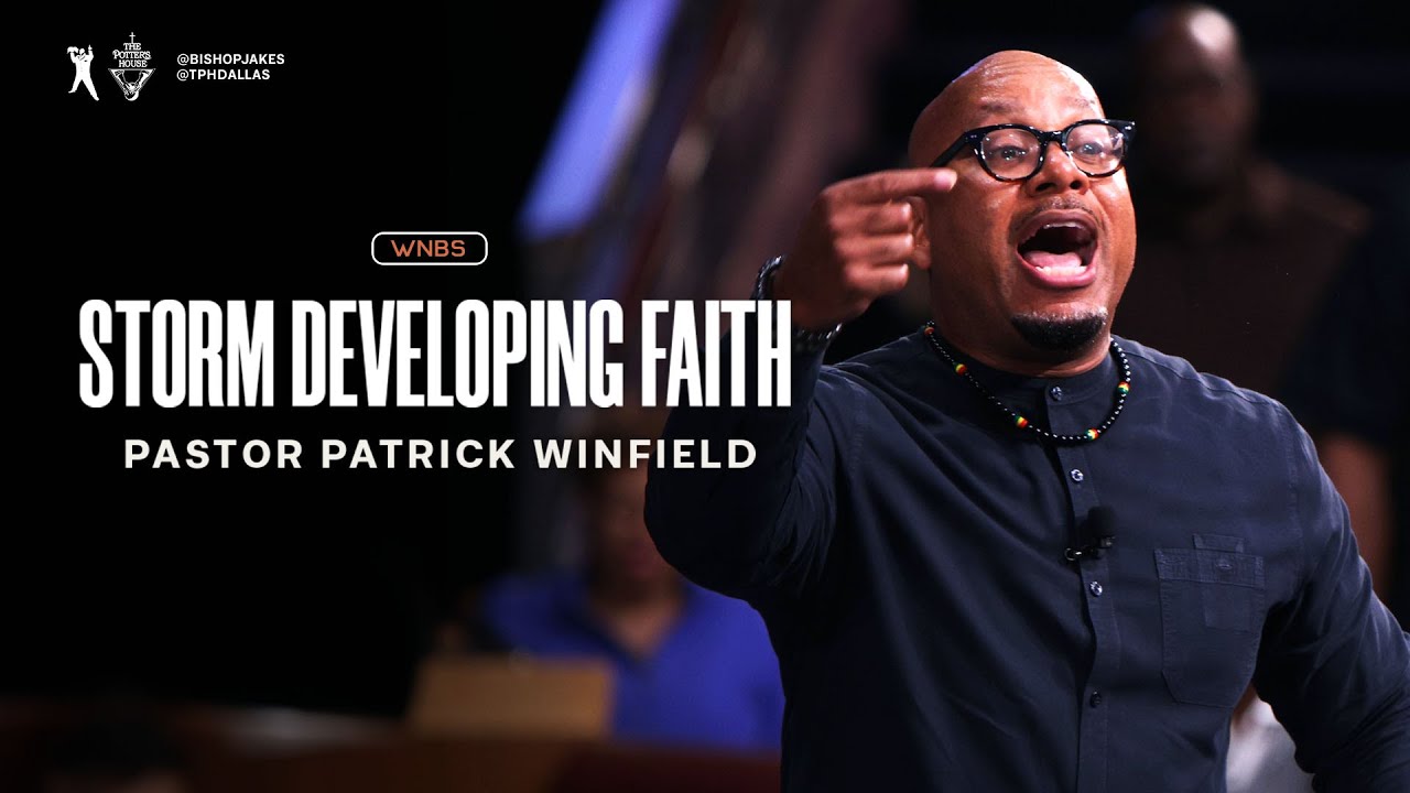Storm Developing Faith: Moving in Transitions - Pastor Patrick Winfield ...