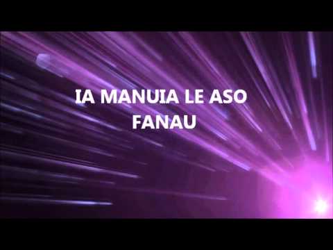 IA MANUIA LE ASO FANAU - YouTube
