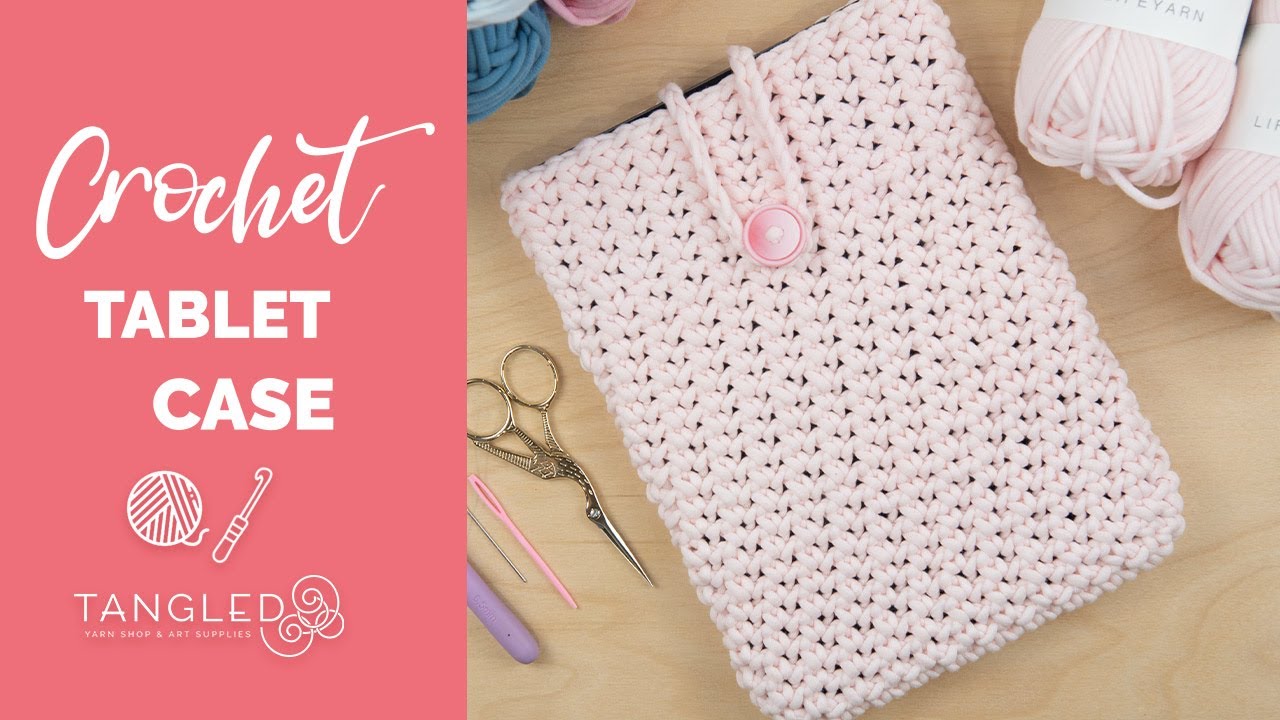 Crochet Tablet Case - YouTube