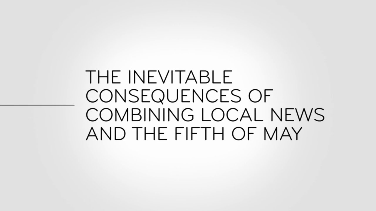 John Oliver: And now this - Local news & the 5th of May - YouTube