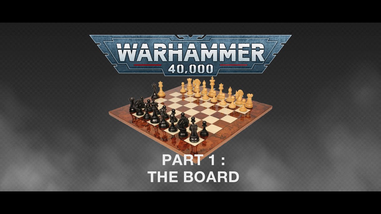 Warhammer 40k Chess set. Part 1 : the board - YouTube