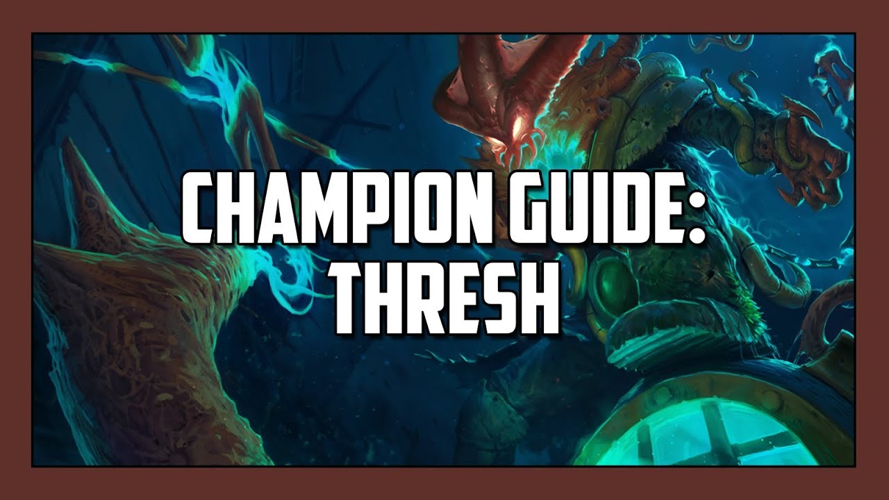 Champion Guide: Thresh (Season 4) - YouTube