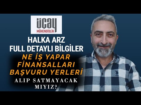 Üçay Mühendislik Halka Arz Full Bilgiler #UCAYM Başvuru Yerleri Uzun Vade Tutulur Mu?