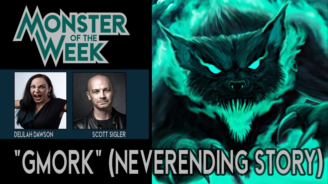 Monster of the Week: "Gmork" from THE NEVERENDING STORY with author ...