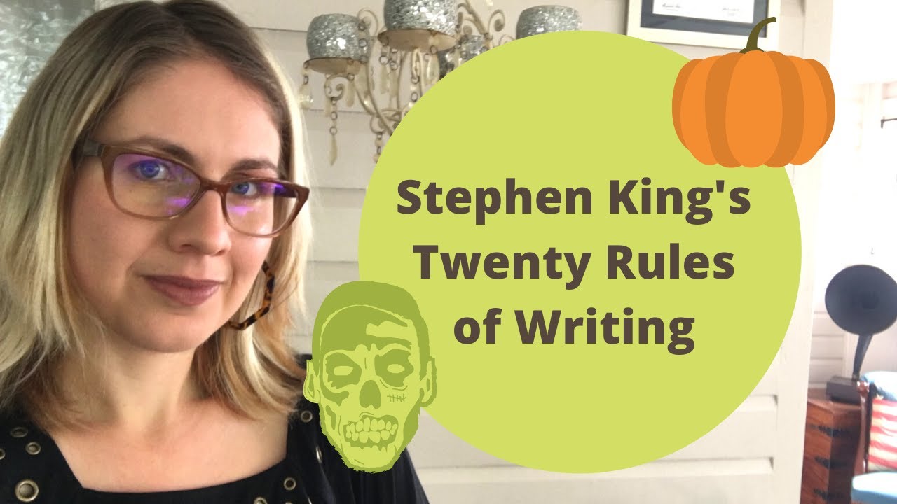 Stephen King's Rules for Writing Part One - YouTube