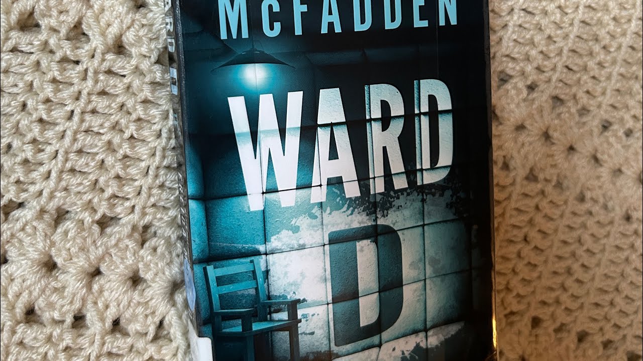 BOOK REVIEW: Ward D by Frieda McFadden - YouTube