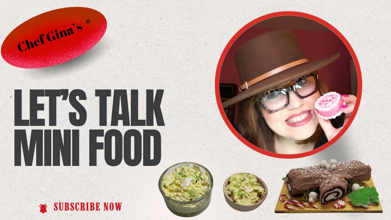 Let's Talk Mini Food, Live with Chef Gina - YouTube