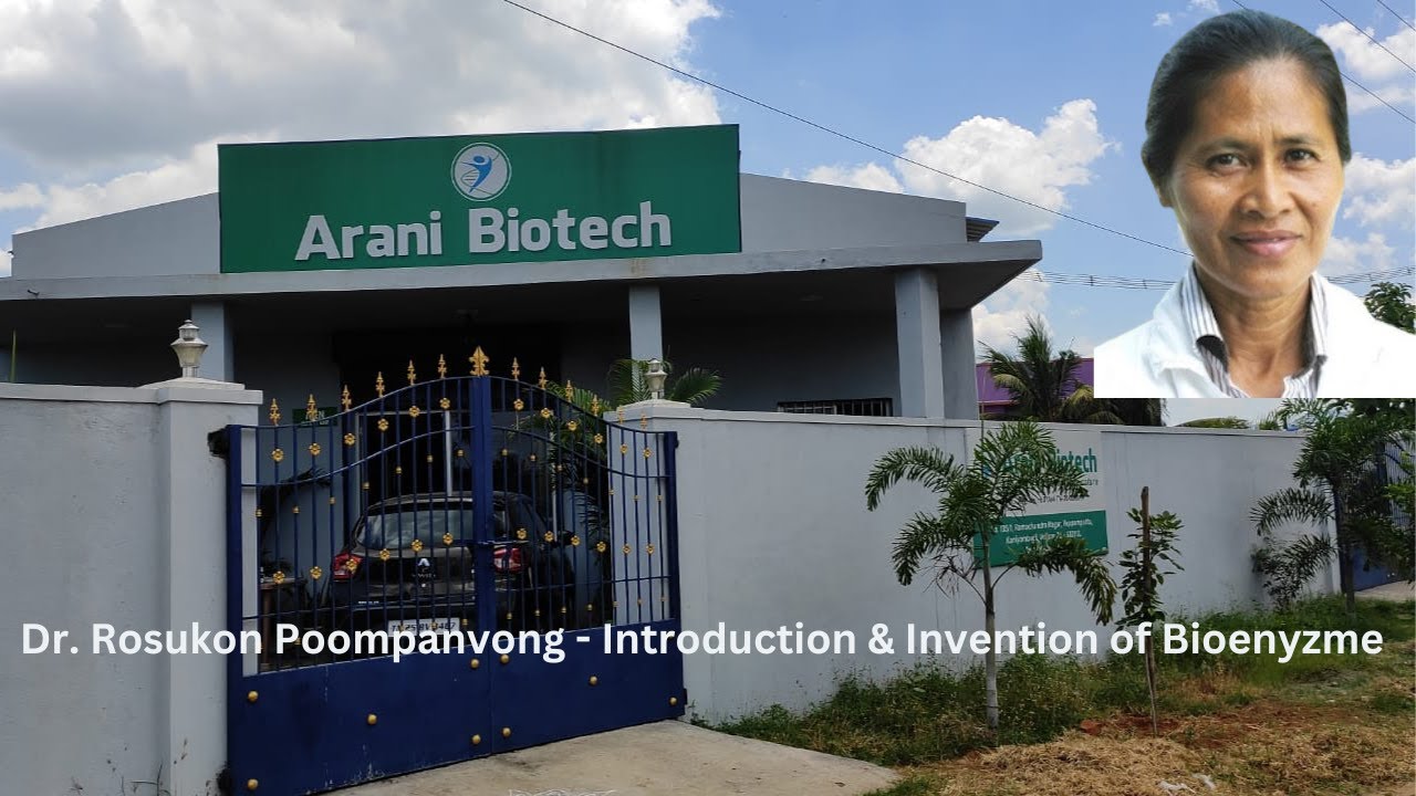 Dr. Rosukon -Introduction & invention of Bioenyzme|உயிர் நொதி ...