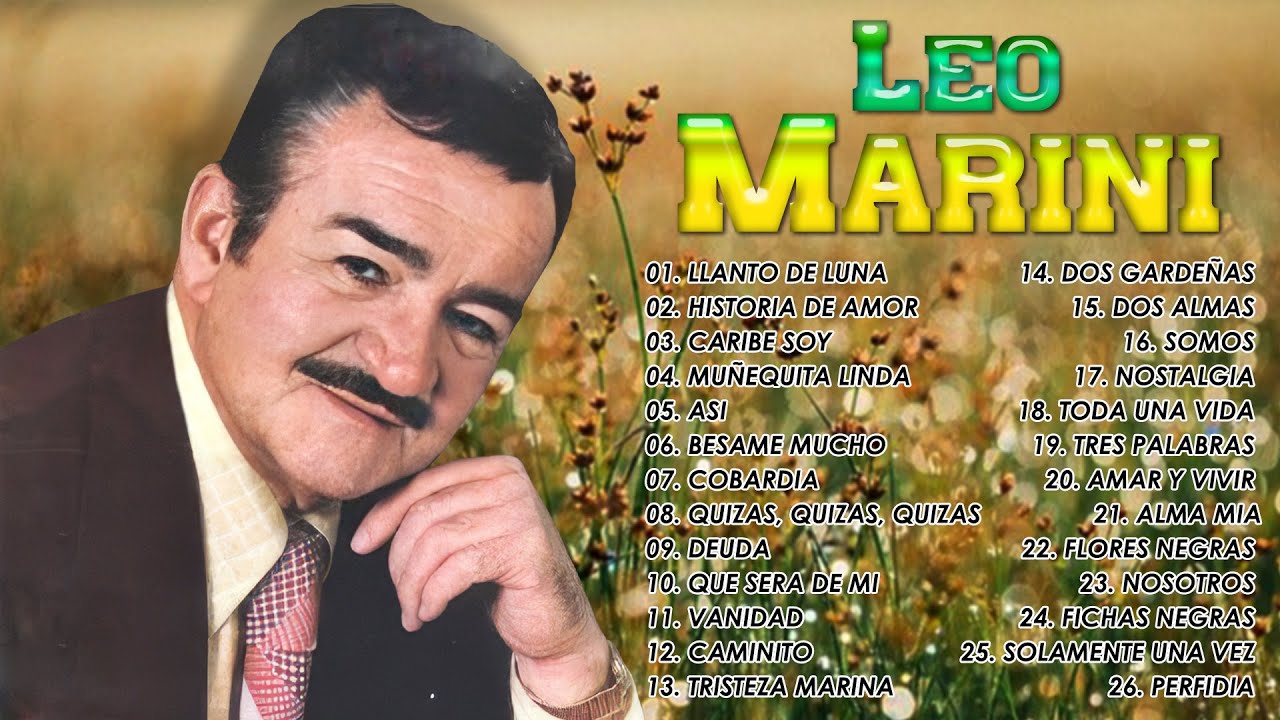 Leo Marini Boleros De Oro - 30 Exitos Inolvidables De Leo Marini ...