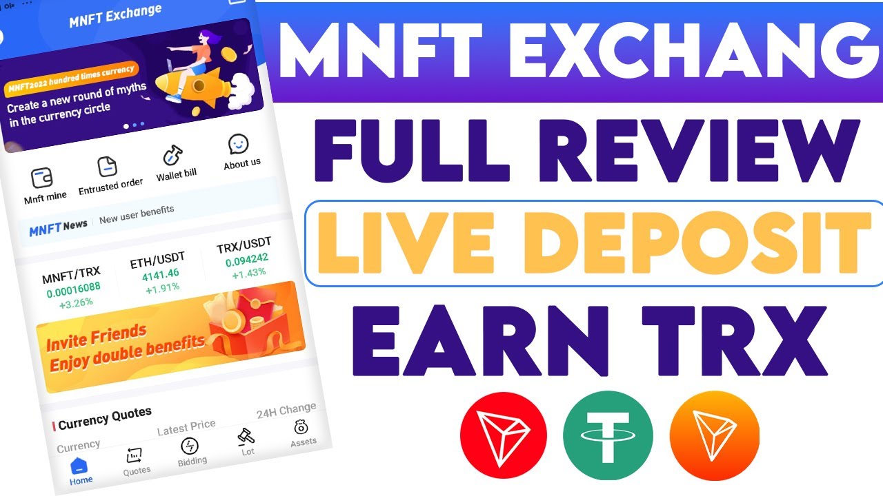 MNFT EXCHANGE APP REVIEW | MNFT TRX MINING PLATFORM | MAKE MONEY ONLINE ...