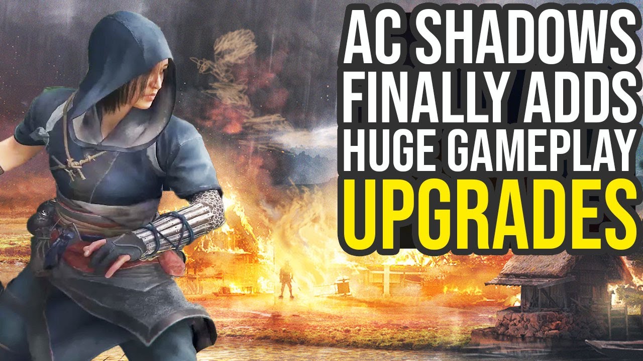 Assassin's Creed Shadows Finally Adds Huge Gameplay Upgrades... - YouTube