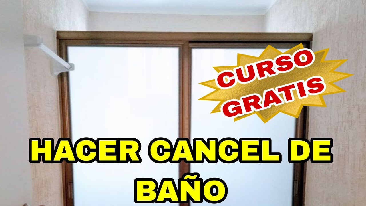 Como hacer un cancel de aluminio para baño curso de canceleria para ...