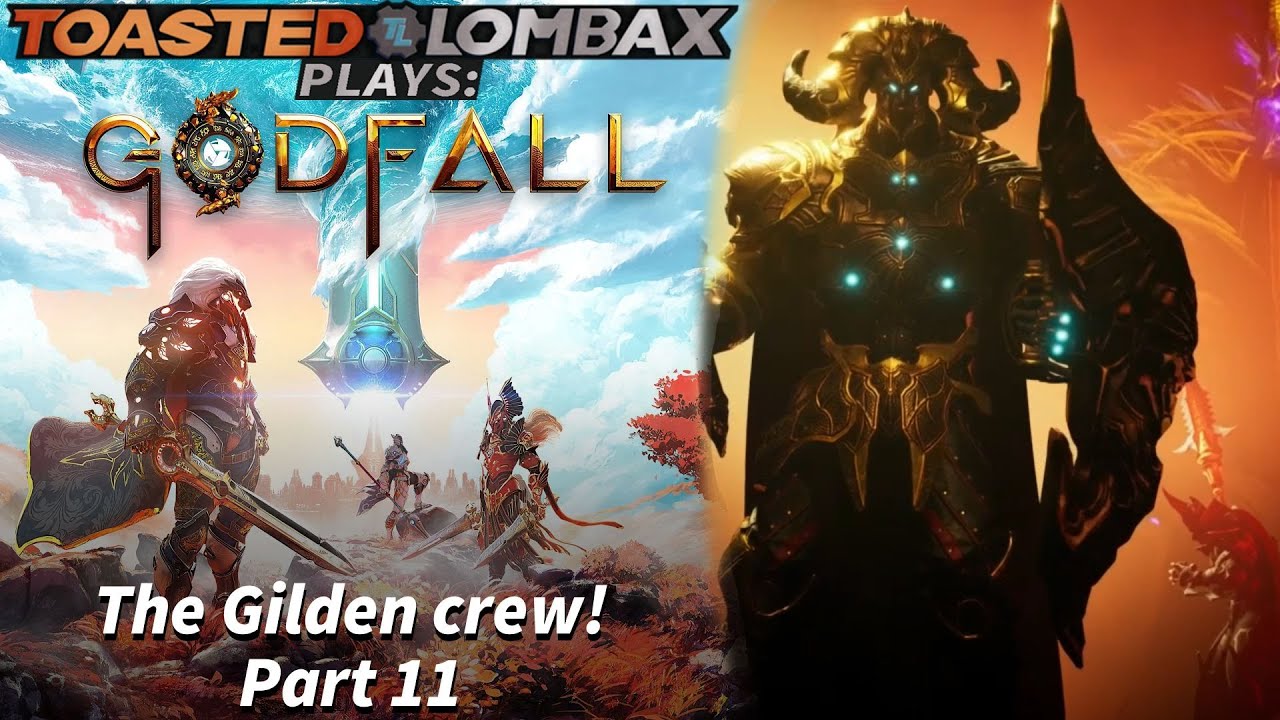Godfall - Part 11 - The Gilden crew! - YouTube