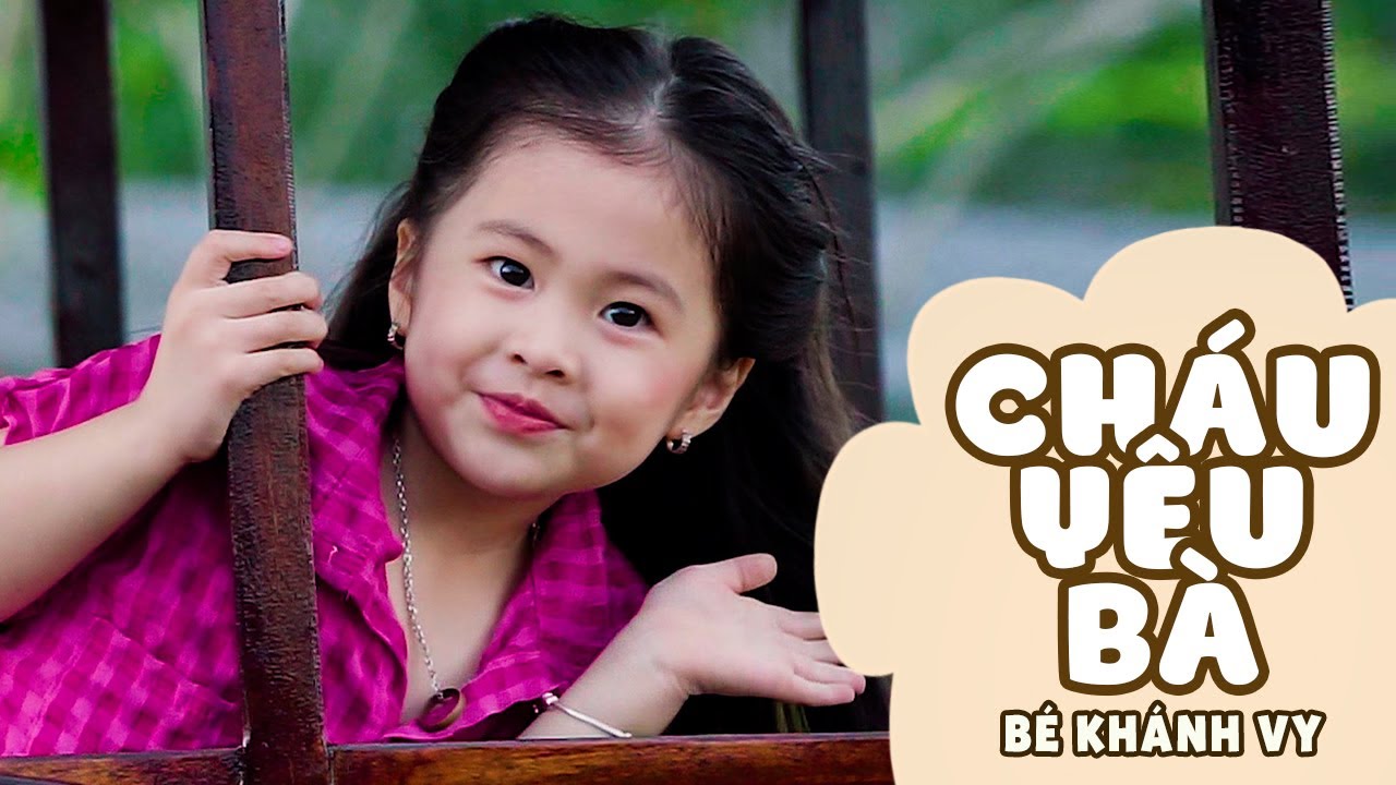 Bà ơi bà, cháu yêu bà lắm...CHÁU YÊU BÀ - BÉ KHÁNH VY || Nhạc Thiếu Nhi ...