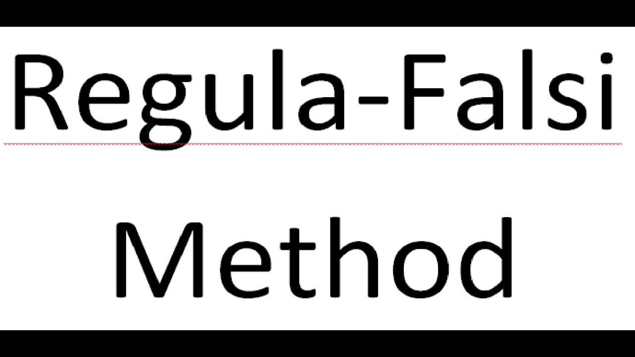 Regula Falsi Method YouTube regula-falsi-method-youtube