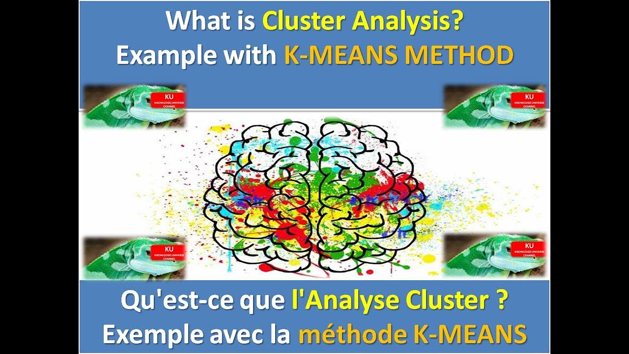 Qu'est-ce que l'Analyse Cluster ? Exemple avec la méthode K-MEANS - YouTube