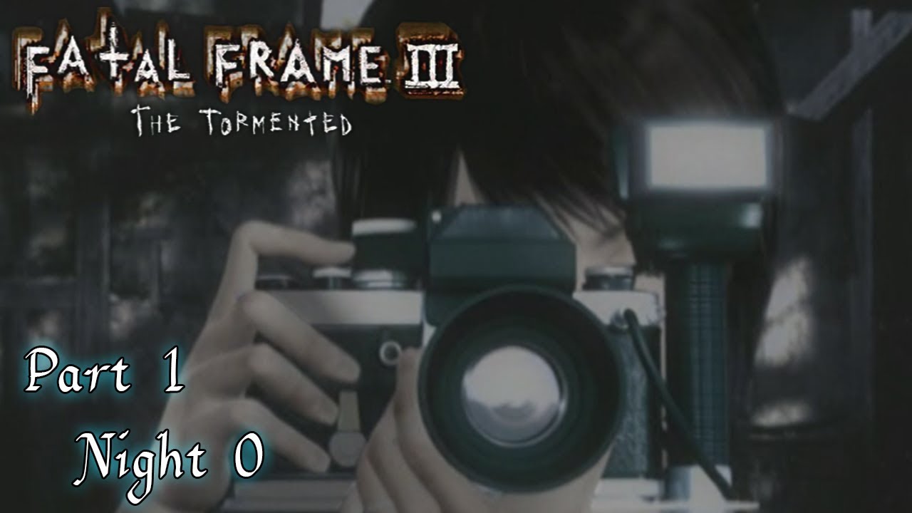 Xin Plays: Fatal Frame III: The Tormented (PS2): Part 1: Night 0 - YouTube