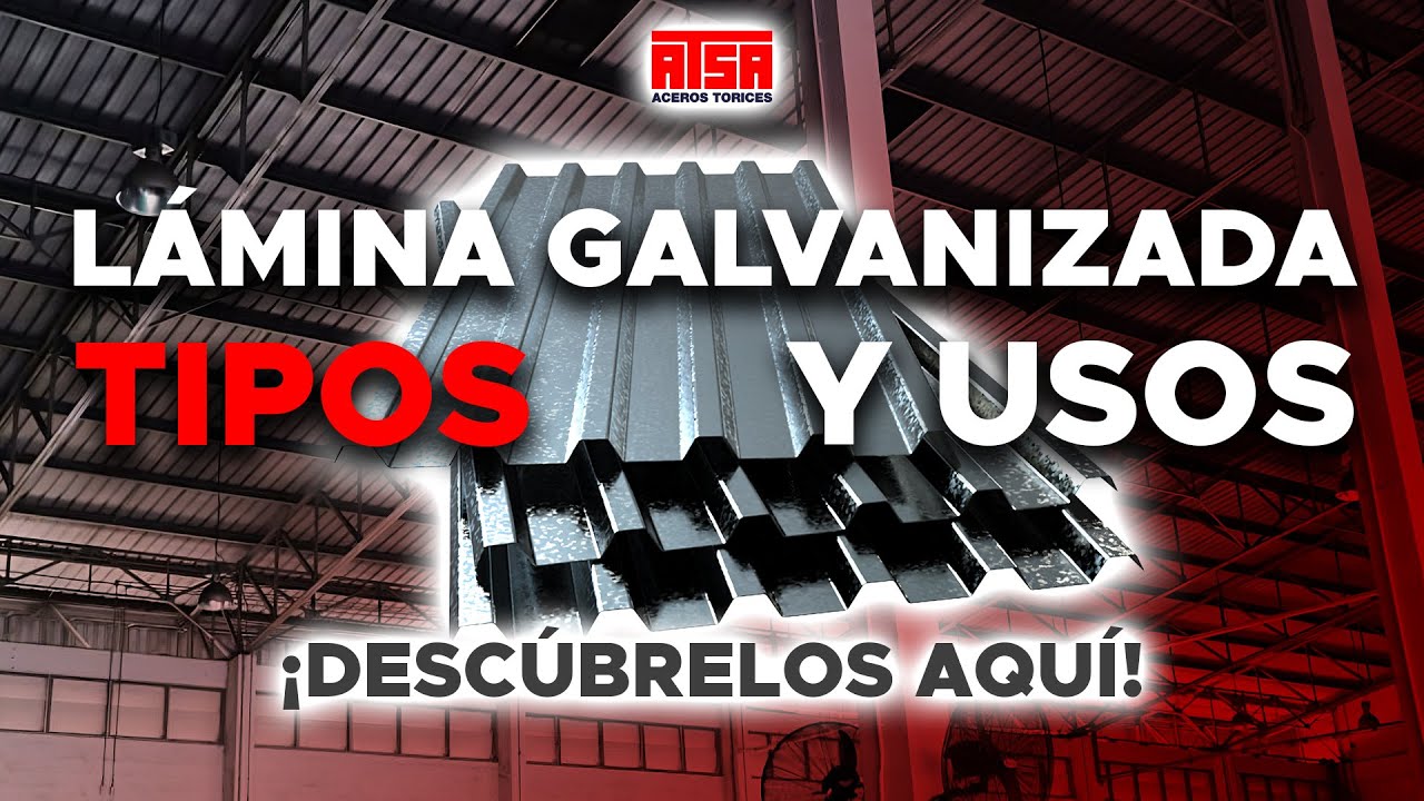  Ya Conoces Todos Los Tipos De L mina Galvanizada Te Explicamos Cu les