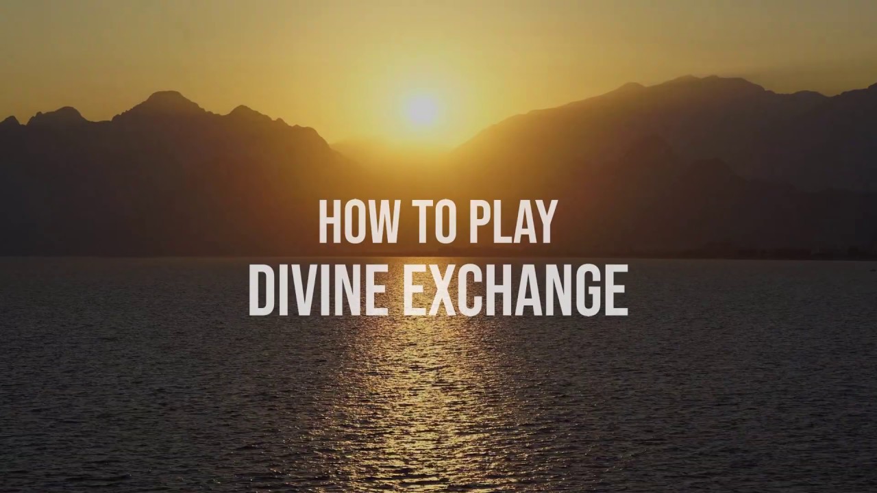 How To Play - Divine Exchange - YouTube